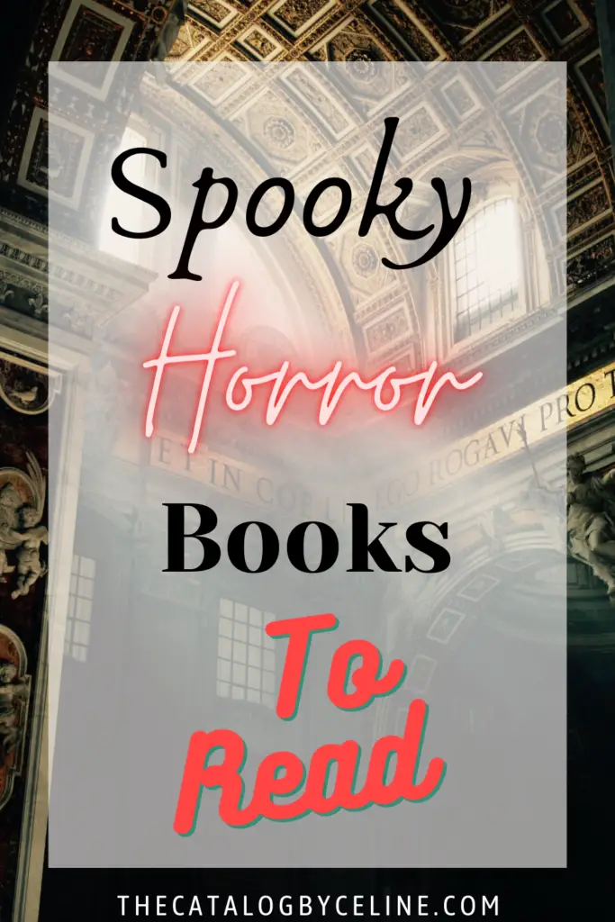 The Best Spooky/Horror Books to Read - The Catalog by Celine