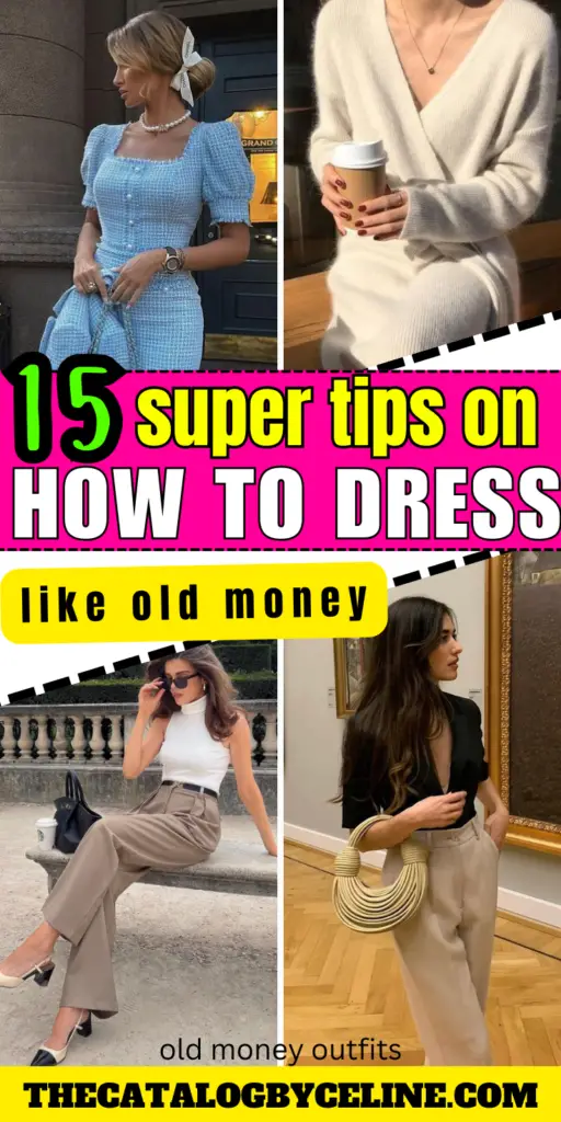 How to Dress Like Old Money: 15 Tips on the Old-Money Style Guide - The ...