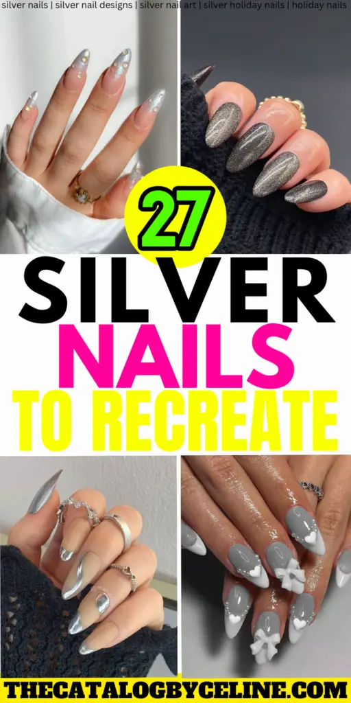 27 Stunning Silver Nails To Inspire You This Year! - The Catalog by Celine