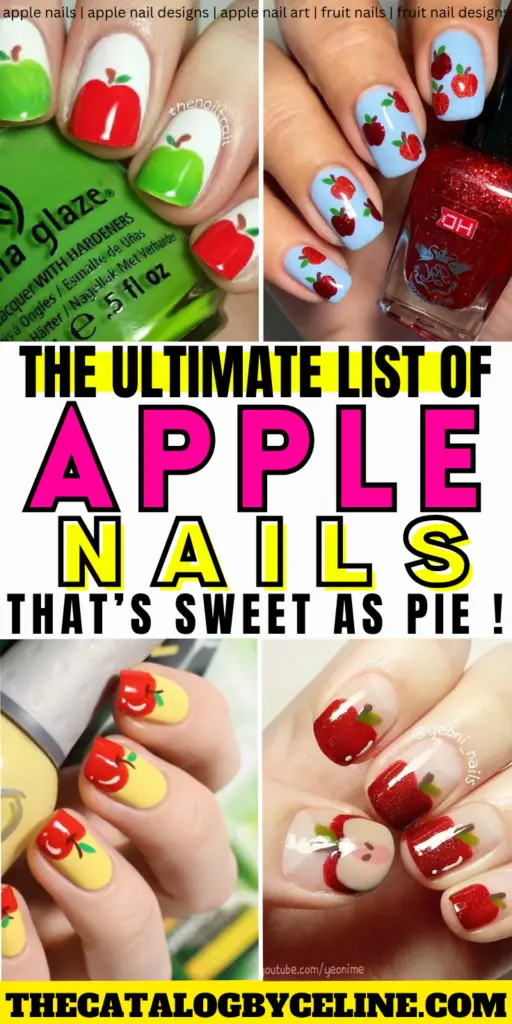 The Ultimate List of Apple Nails That's Sweet As Pie! - The Catalog by ...